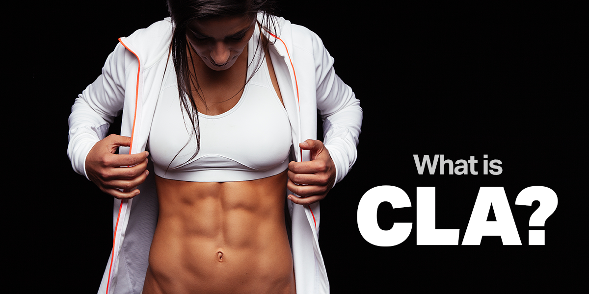 What is CLA? Conjugated Linoleic Acid for Weight Loss