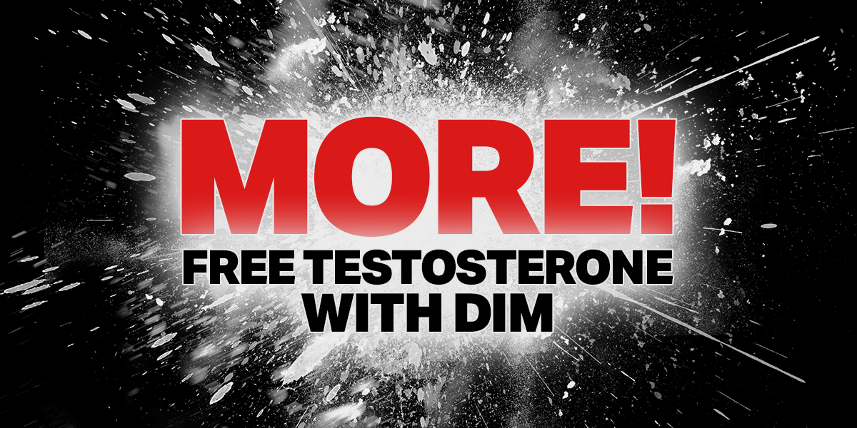 Boost Free Testosterone Naturally: The Power of DIM Supplement