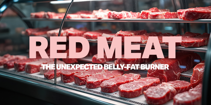 Red Meat & Belly Fat: How CLA and Carnitine Help Burn Fat Around the Waist
